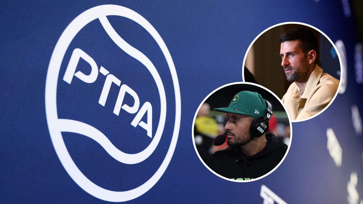 Who are the PTPA and why are Novak Djokovic and Nick Kyrgios involved